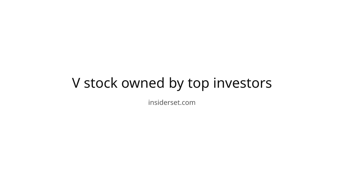 VISA INC-CLASS A SHARES(V) stock held by institutional owners | InsiderSet